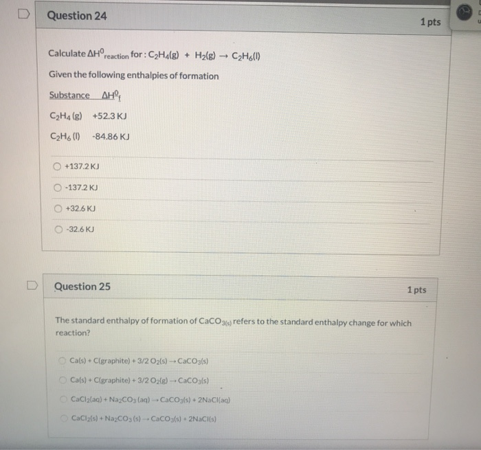 Solved Question 24 1 pts Calculate AH reaction for: C2H4(g) | Chegg.com