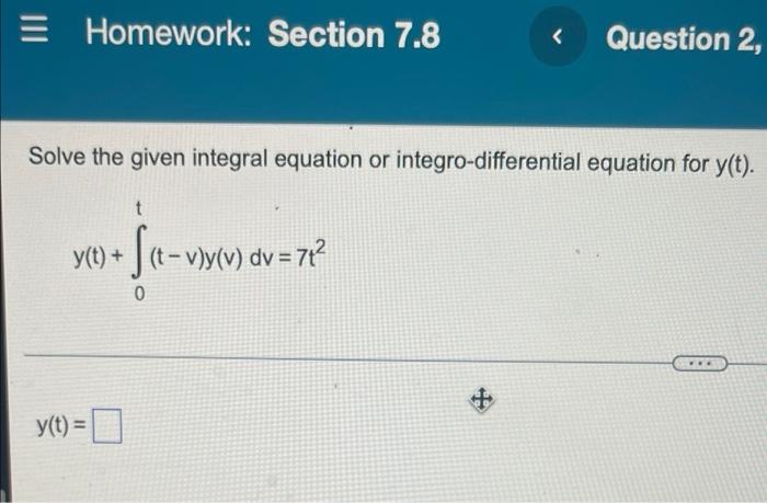 Solved = Homework: Section 7.8