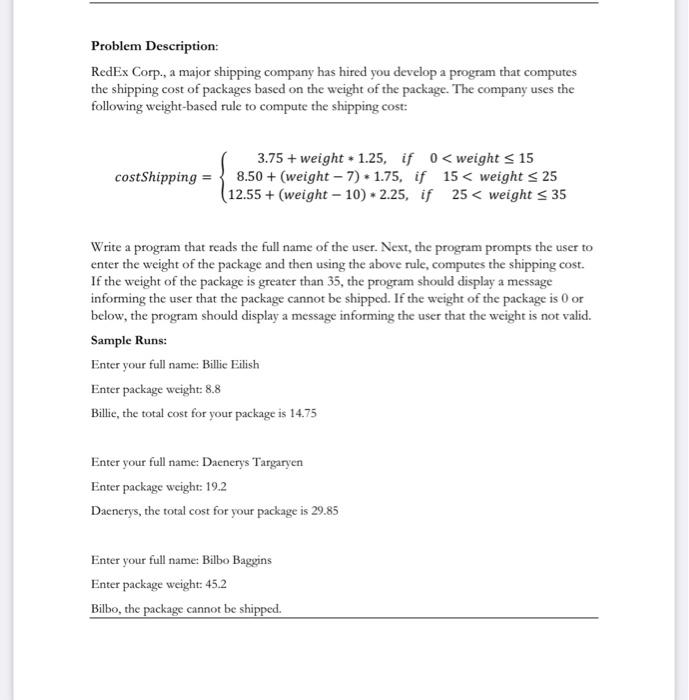 Solved Problem Description: RedEx Corp., a major shipping | Chegg.com