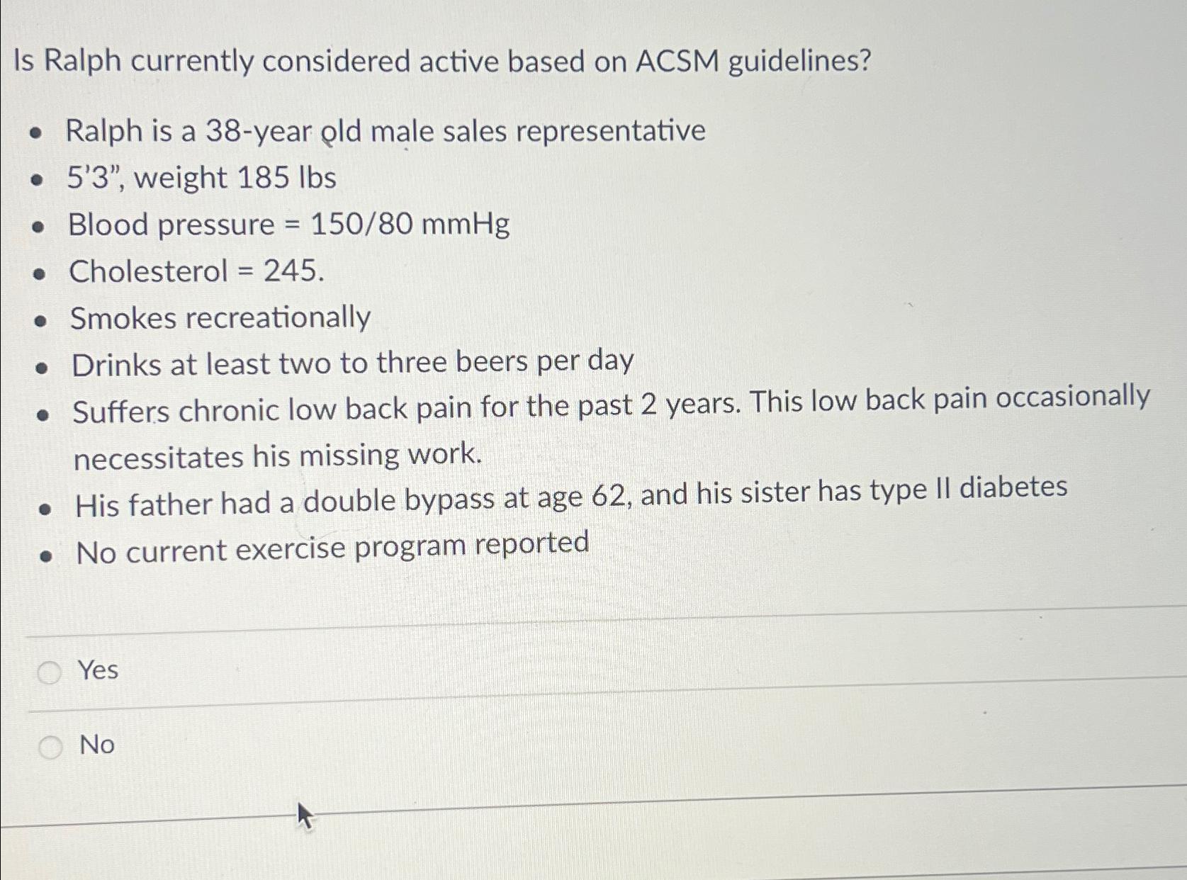 Solved Is Ralph currently considered active based on ACSM | Chegg.com