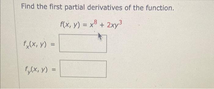 Solved Find the first partial derivatives of the function. | Chegg.com