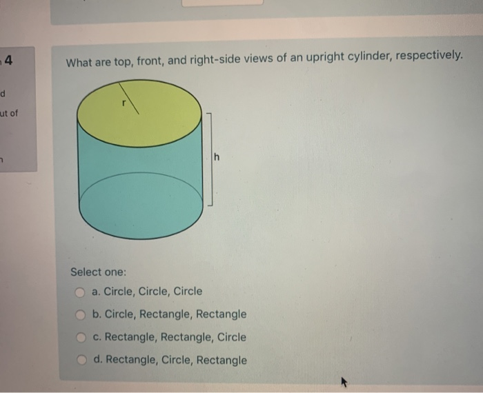 Solved 4 What are top, front, and right-side views of an | Chegg.com