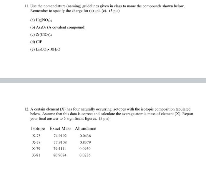 Solved 11. Use the nomenclature (naming) guidelines given in | Chegg.com