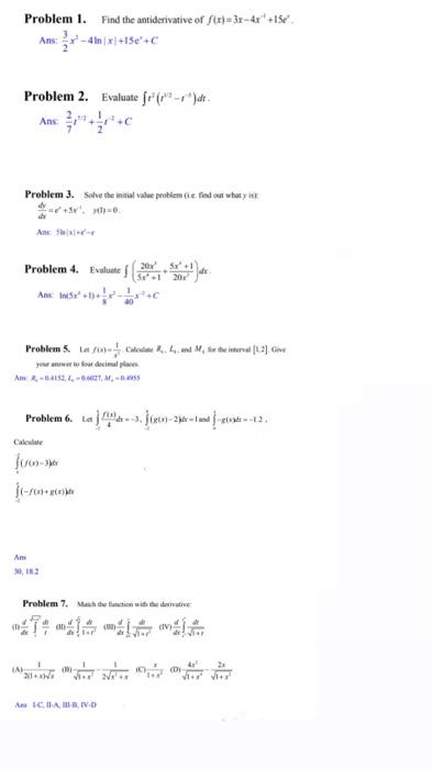Solved Problem 1. Find the antiderivative of f(x)=3x-4x+15e² | Chegg.com