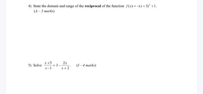 Solved 4 State The Domain And Range Of The Reciprocal Of