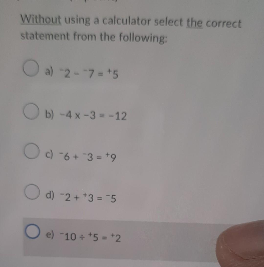 Solved Without using a calculator select the correct | Chegg.com