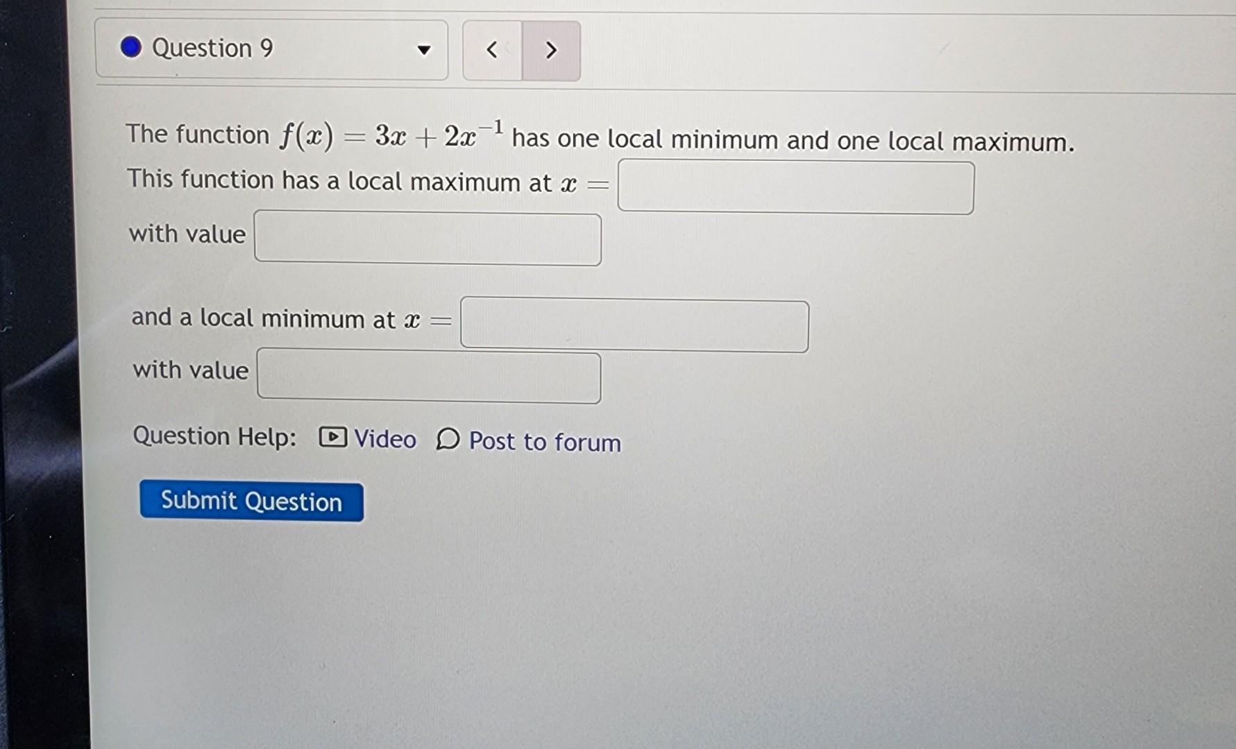 Solved The function f(x)=3x+2x−1 has one local minimum and | Chegg.com