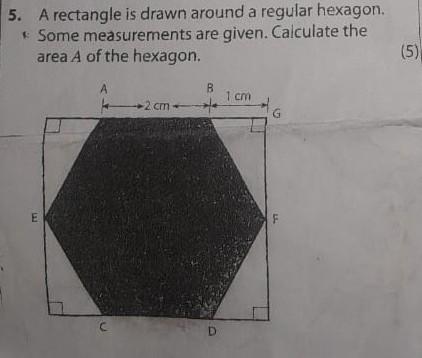 Solved 5. A rectangle is drawn around a regular hexagon. : | Chegg.com