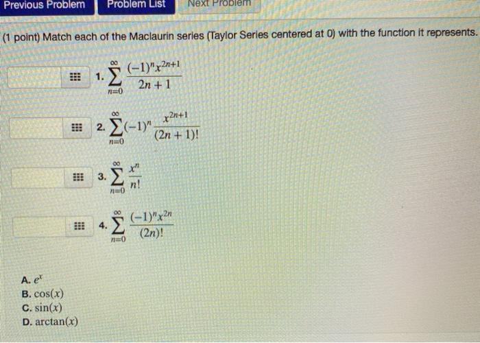 Solved Previous Problem Problem List Next Problem (1 point) | Chegg.com Solved Previous Problem Problem List Next Problem (1 point) | Chegg.com