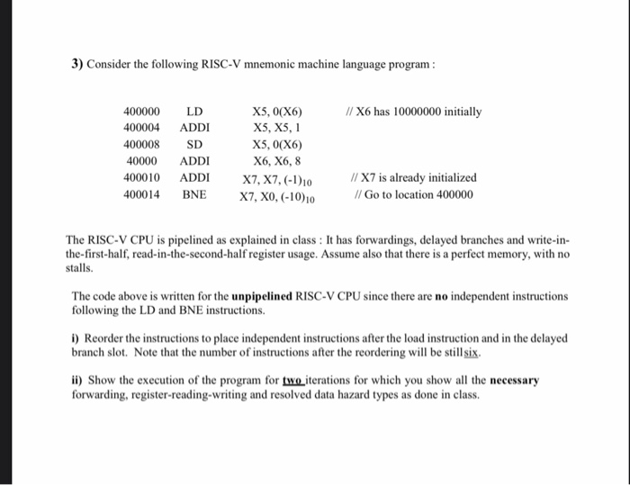 Solved 3) Consider the following RISC-V mnemonic machine | Chegg.com