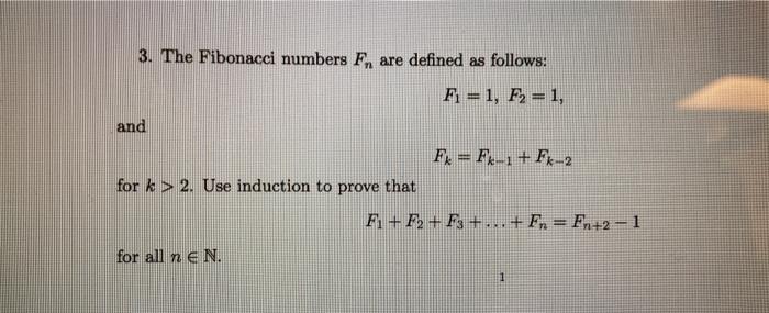 Solved 3. The Fibonacci numbers Fn are defined as follows: | Chegg.com