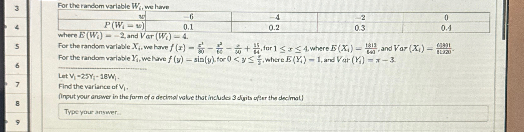 Solved 3For the random variable Wi, ﻿we | Chegg.com