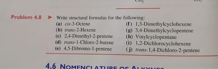 Solved Write structural formulas for the following: (a) | Chegg.com