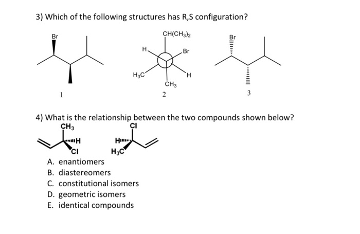 Solved 3) Which of the following structures has R, S | Chegg.com