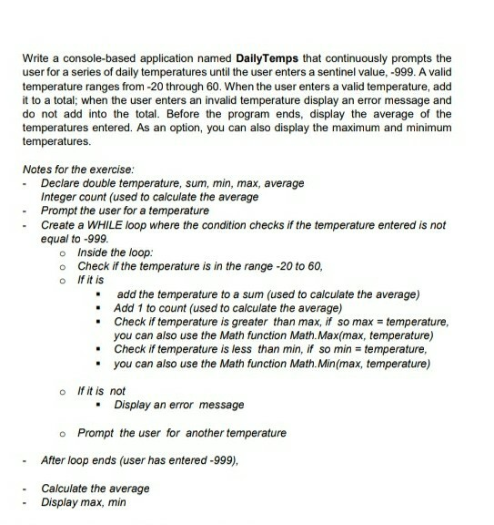 Solved Write a console-based application named DailyTemps | Chegg.com