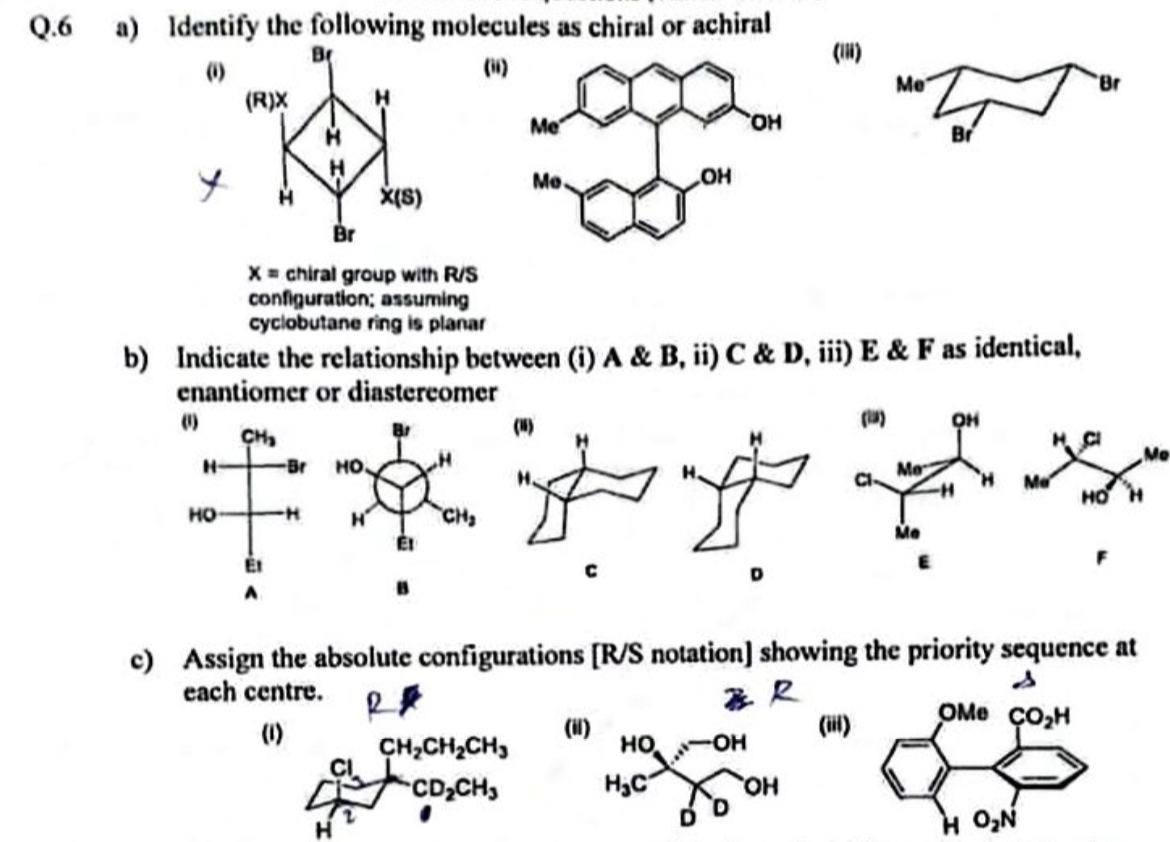 Solved Q. 6a) ﻿Identify the following molecules as chiral or | Chegg.com