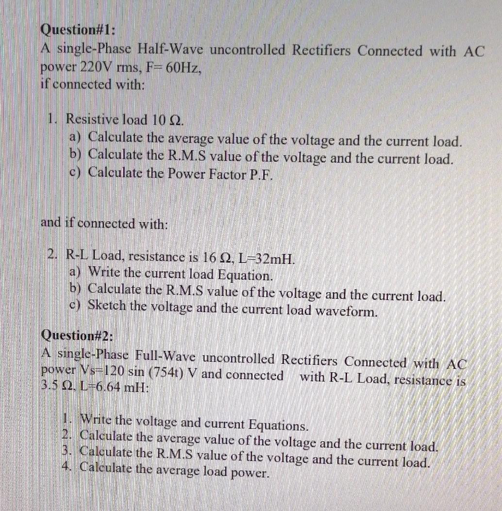 Solved Question#1: A single-Phase Half-Wave uncontrolled | Chegg.com