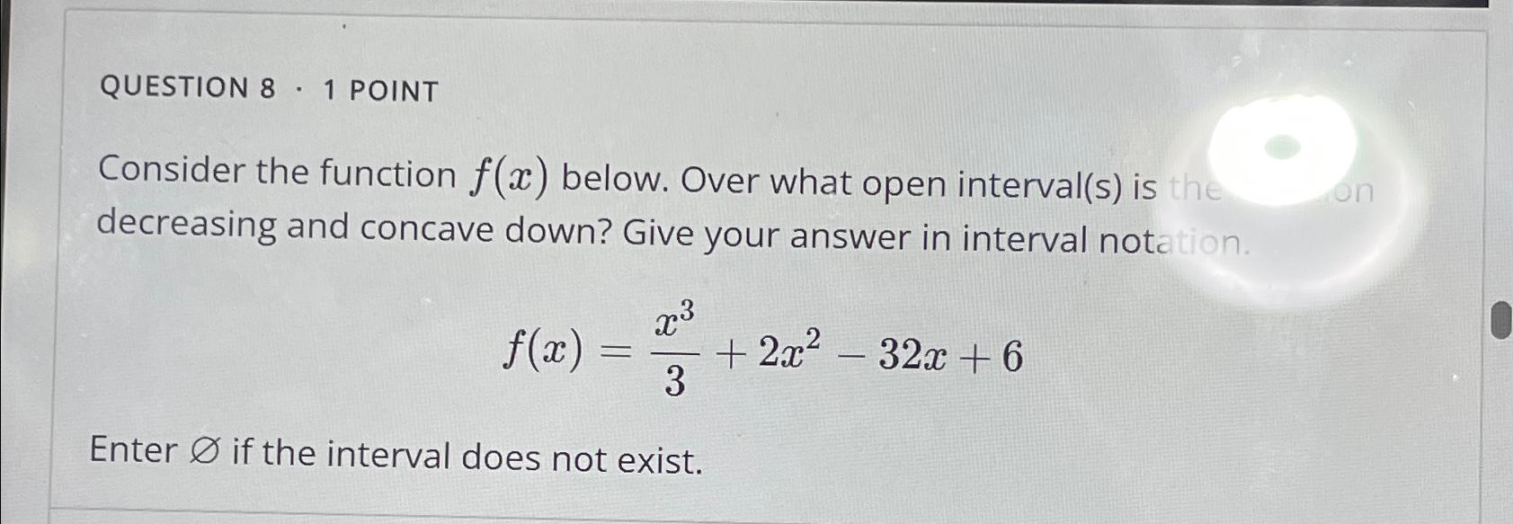 Solved QUESTION 8 - 1 POINTConsider the function f(x) | Chegg.com Solved QUESTION 8 - 1 POINTConsider the function f(x) | Chegg.com