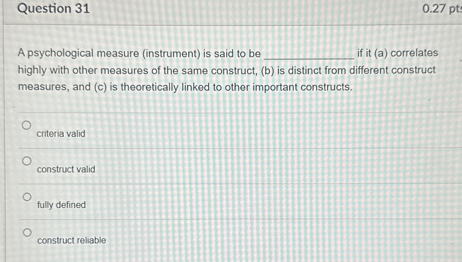 Solved Question 310.27ptA psychological measure (instrument) | Chegg.com