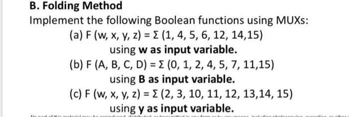 Solved B. Folding Method Implement the following Boolean | Chegg.com