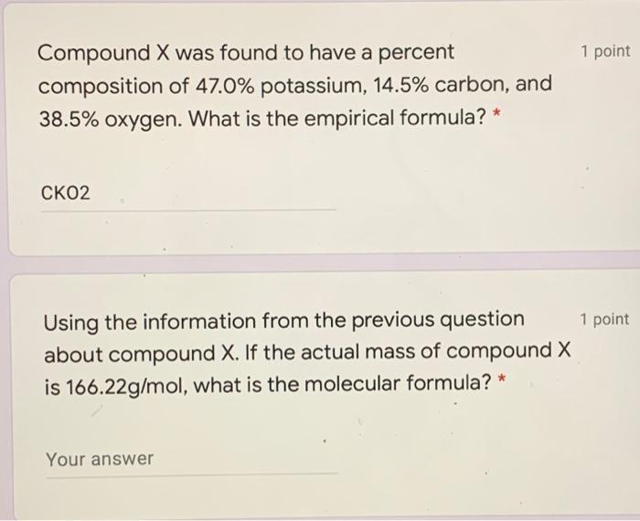 Solved 1 point Compound X was found to have a percent | Chegg.com