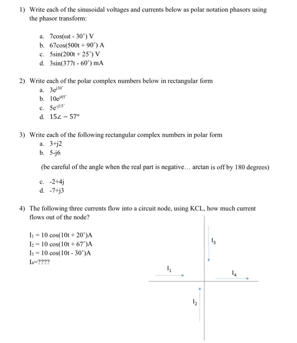 Solved 1) Write each of the sinusoidal voltages and currents | Chegg.com