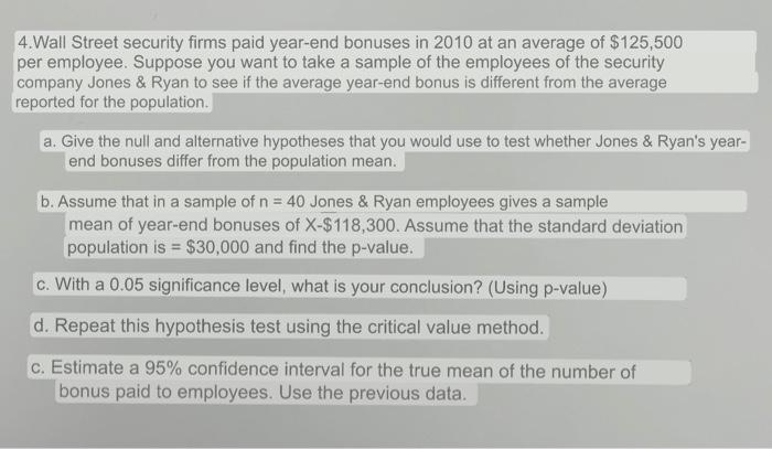 Solved 4. Wall Street security firms paid year-end bonuses | Chegg.com