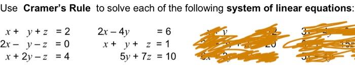 Solved Use Cramer's Rule to solve each of the following | Chegg.com