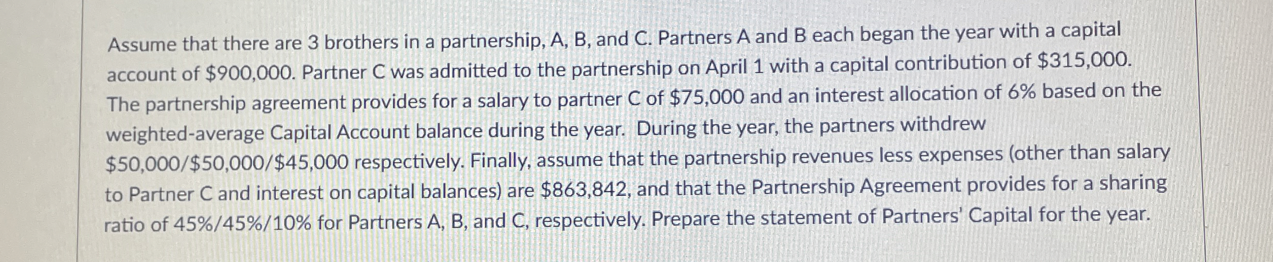 Solved Assume that there are 3 ﻿brothers in a partnership, | Chegg.com