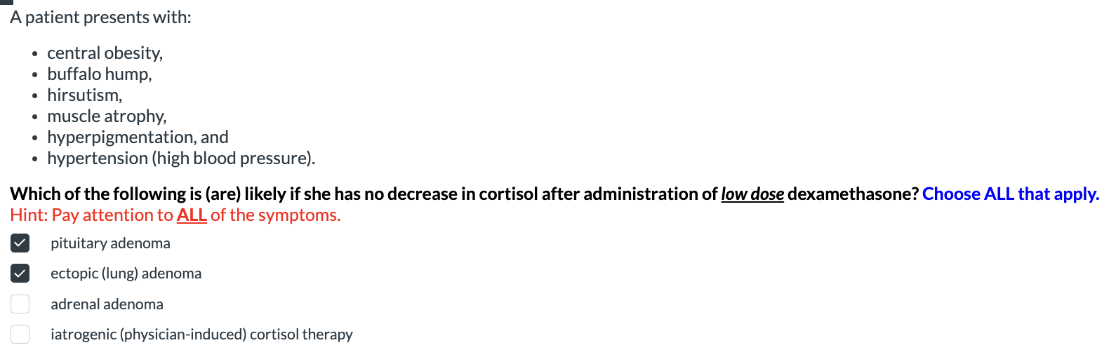 Solved A patient presents with:central obesity,buffalo | Chegg.com