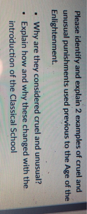 Solved Please identify and explain 2 examples of cruel and | Chegg.com