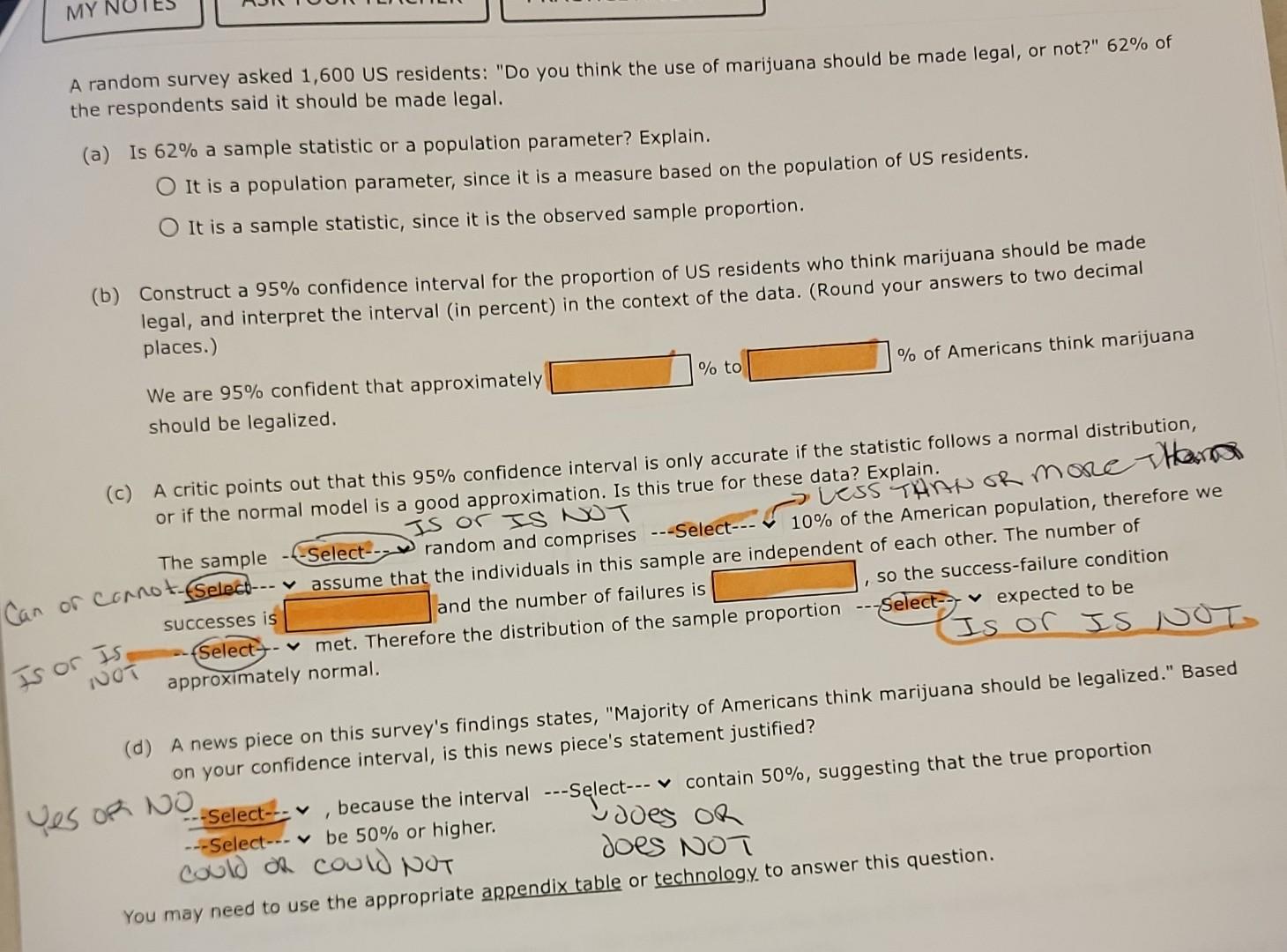 Solved A random survey asked 1,600 US residents: "Do you | Chegg.com