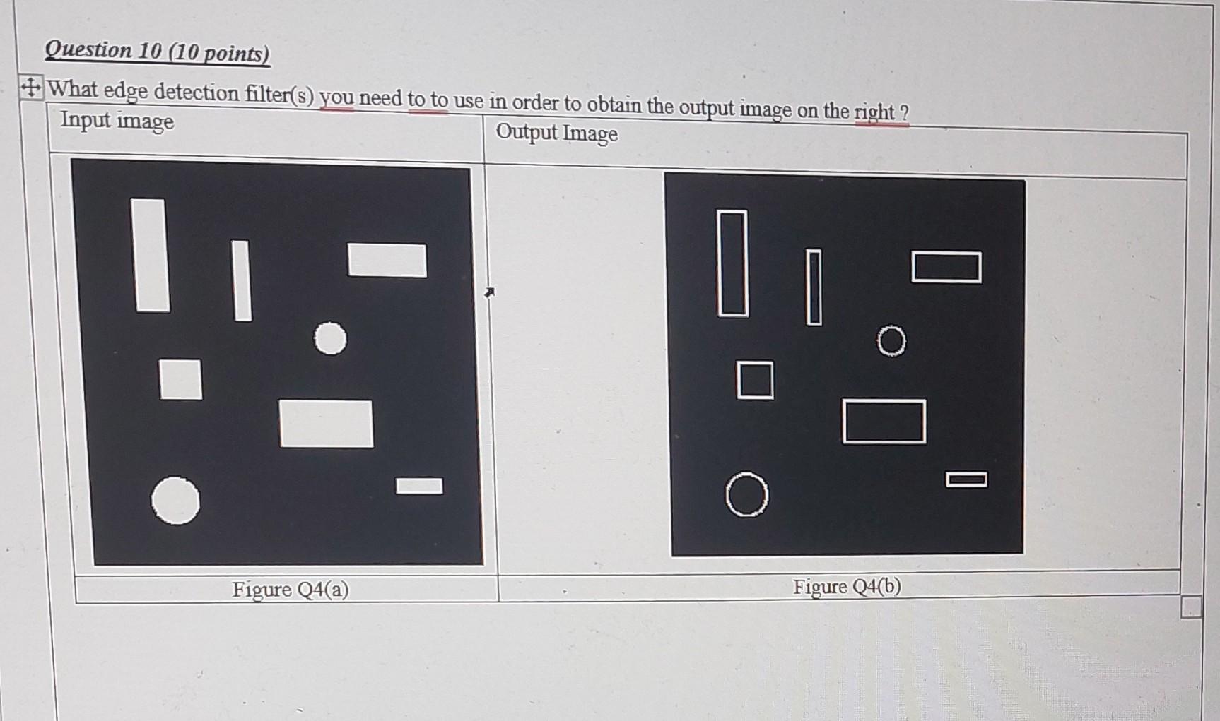 Solved What Edge Detection Filter S You Need To To Use In