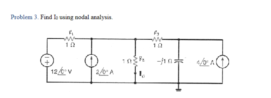 Solved Problem 3. ﻿Find Io using nodal analysis. | Chegg.com