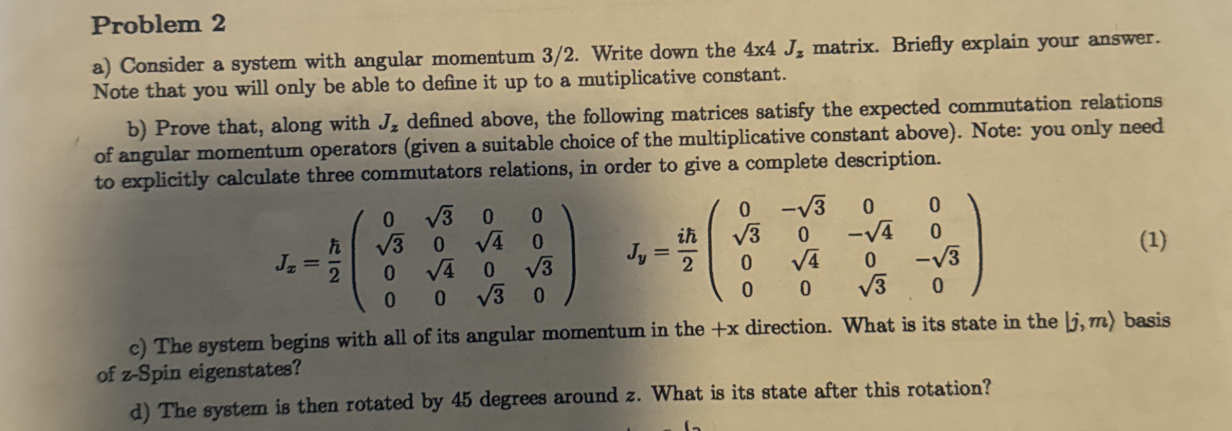 Solved Problem 2a) ﻿Consider a system with angular momentum | Chegg.com
