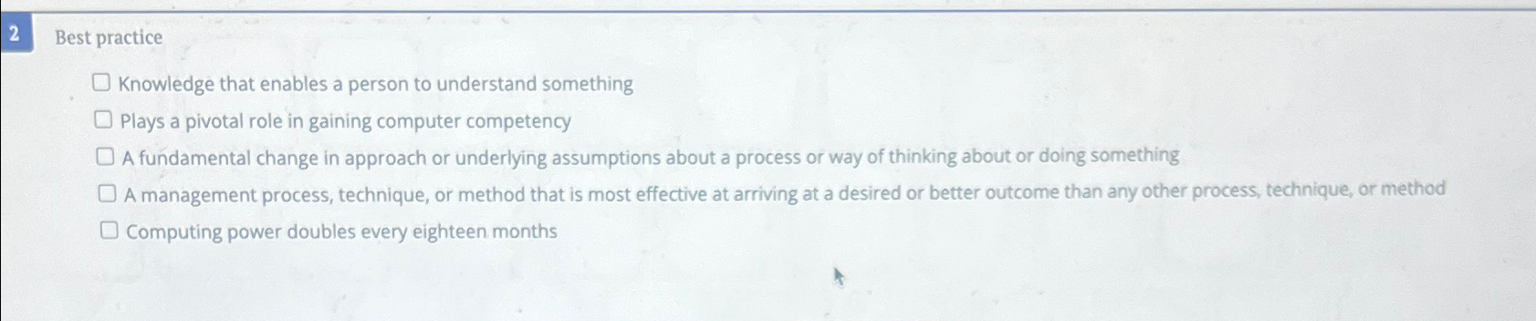 Solved 2 ﻿Best practiceKnowledge that enables a person to | Chegg.com