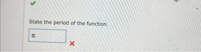 Solved Match the function with its graph y=tan(2x)State the | Chegg.com