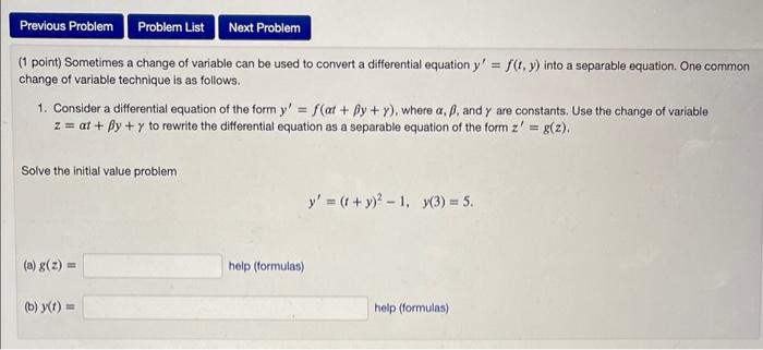 Solved (1 point) Sometimes a change of variable can be used | Chegg.com