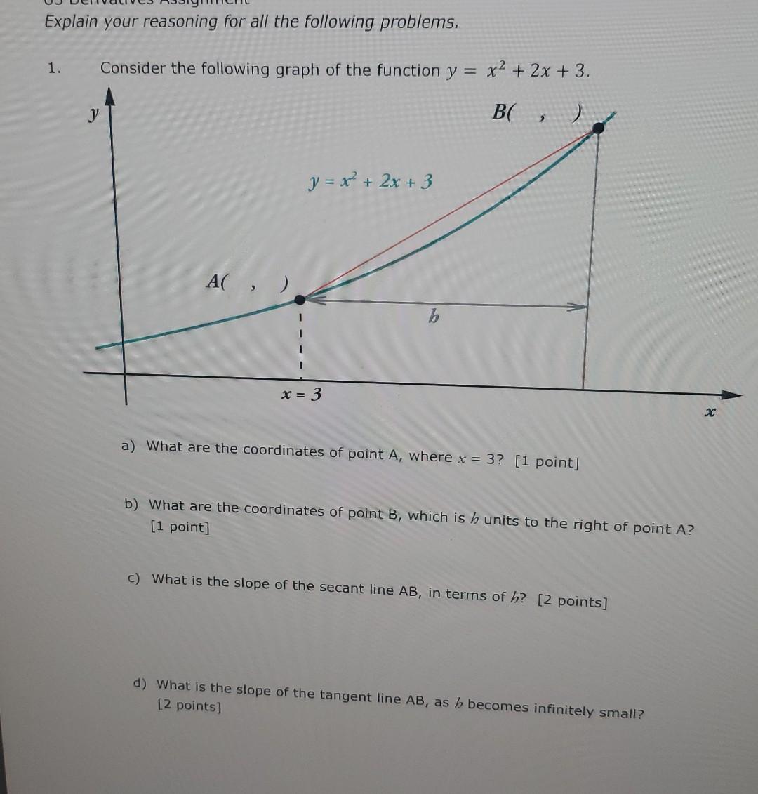 Solved Explain your reasoning for all the following | Chegg.com