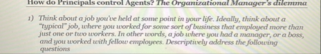 Solved How do Principals control Agents? The Organizational | Chegg.com