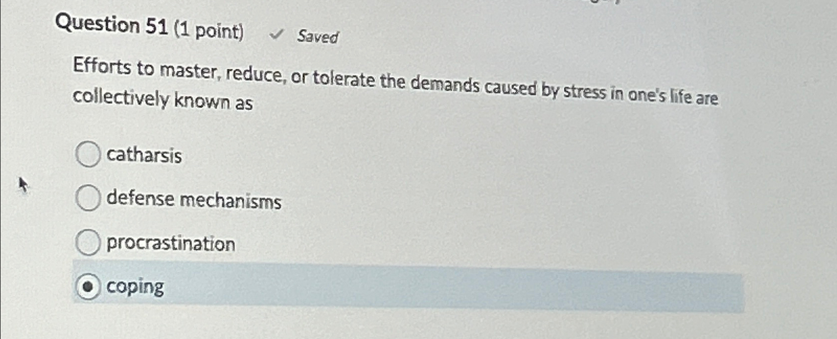 Solved Question 51 (1 ﻿point) ﻿SavedEfforts to master, | Chegg.com