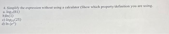 Solved 4. Simplify the expression without using a calculator | Chegg.com