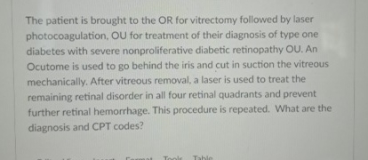 Solved The patient is brought to the OR for vitrectomy | Chegg.com