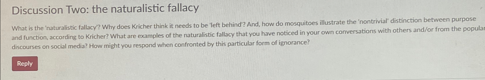 Solved Discussion Two: the naturalistic fallacyWhat is the | Chegg.com