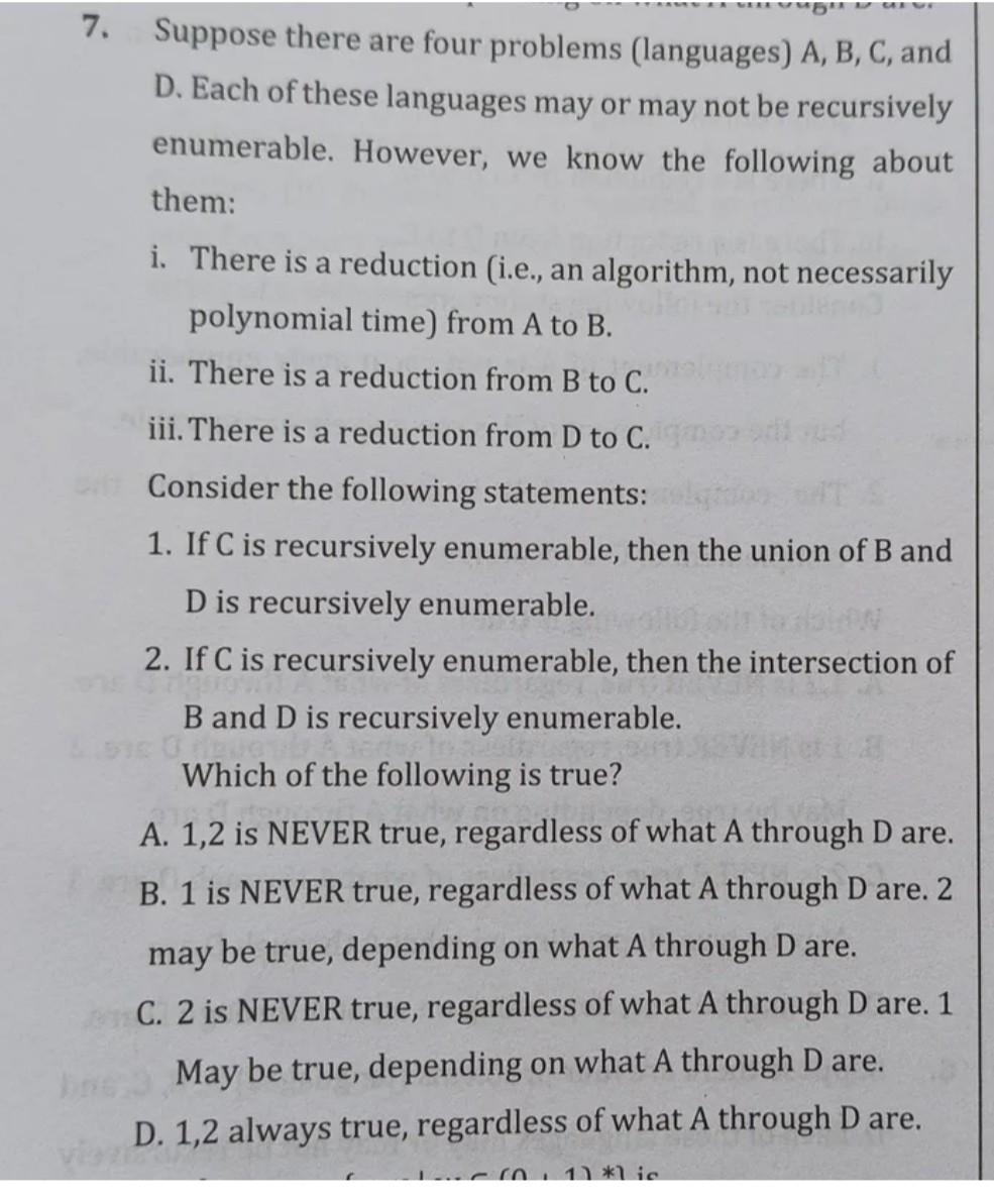 Solved 7. Suppose there are four problems (languages) A, B, | Chegg.com