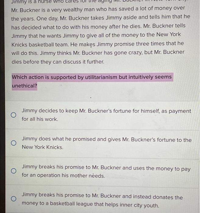 Solved Jimmy is a nurse Who Mr. Buckner is a very wealthy | Chegg.com