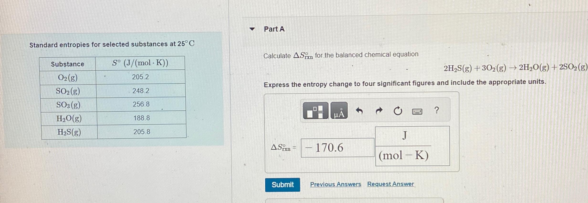Solved Standard entropies for selected substances at | Chegg.com