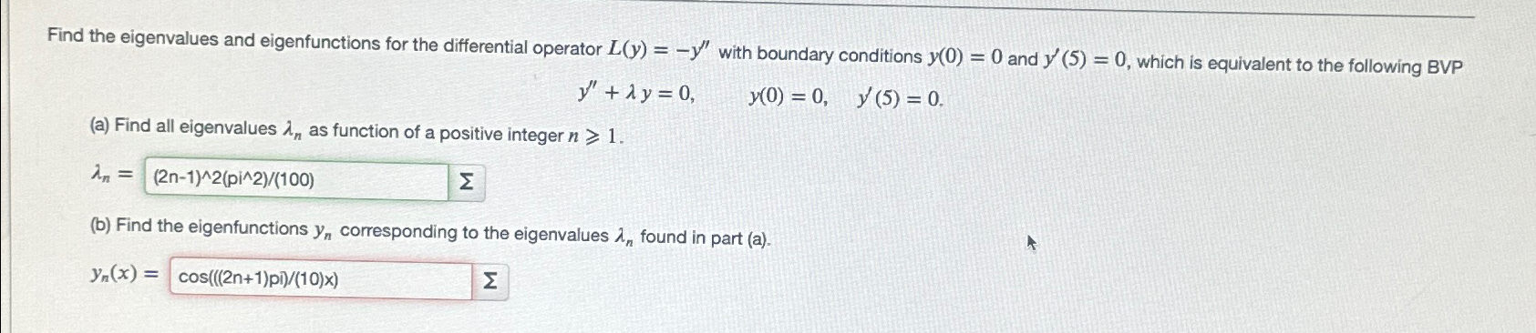 Solved Find the eigenvalues and eigenfunctions for the | Chegg.com