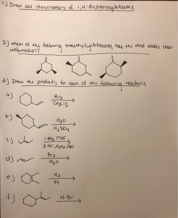 Solved 1.) Draw au stereoisomers of 1,4-dichlorocyclohexane | Chegg.com