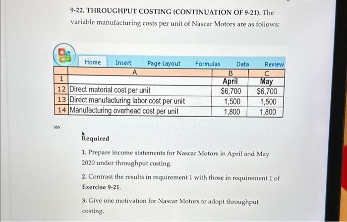 9-22. THROUGHPUT COSTING (CONTINUATION OF 9-21). The | Chegg.com